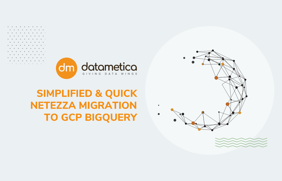 Netezza Migration Migrating Netezza Datawarehouse To Bigquery Gcp Datametica